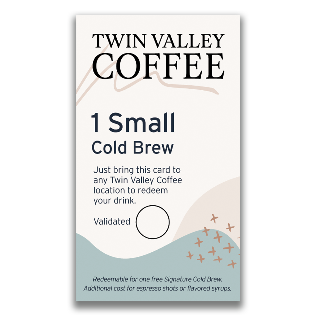 Small Cold Brew Gift Cards – Twin Valley Coffee